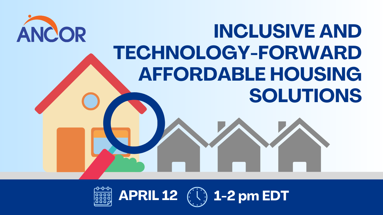 Inclusive and Technology-Forward Affordable Housing Solutions | ANCOR